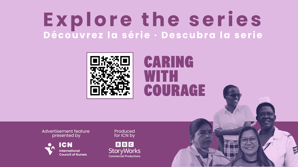 ICN continues BBC StoryWorks Caring with Courage film collaboration as part of its mission to ...